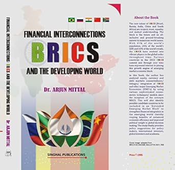 Financial Interconnections BRICS and the Developing World : Dr. Arjun ...
