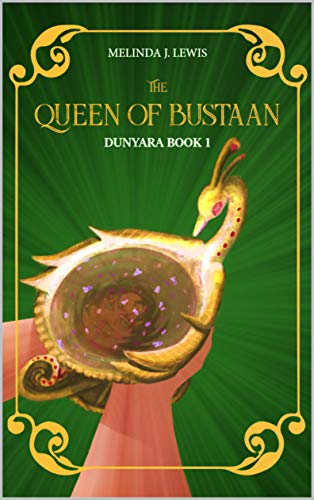 Amazon.com: The Queen of Bustaan: Dunyara Book 1 (Dunyara Trilogy ...