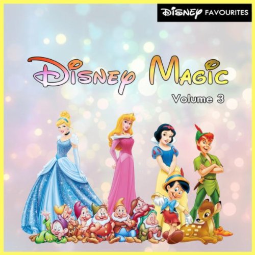 Amazon MusicでVARIOUS ARTISTSのDisney Magic- Volume 3を再生する