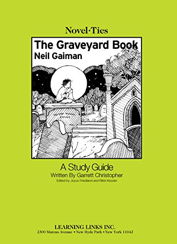 Graveyard Book: Novel-Ties Study Guide: Neil Gaiman: 9780767543996 ...