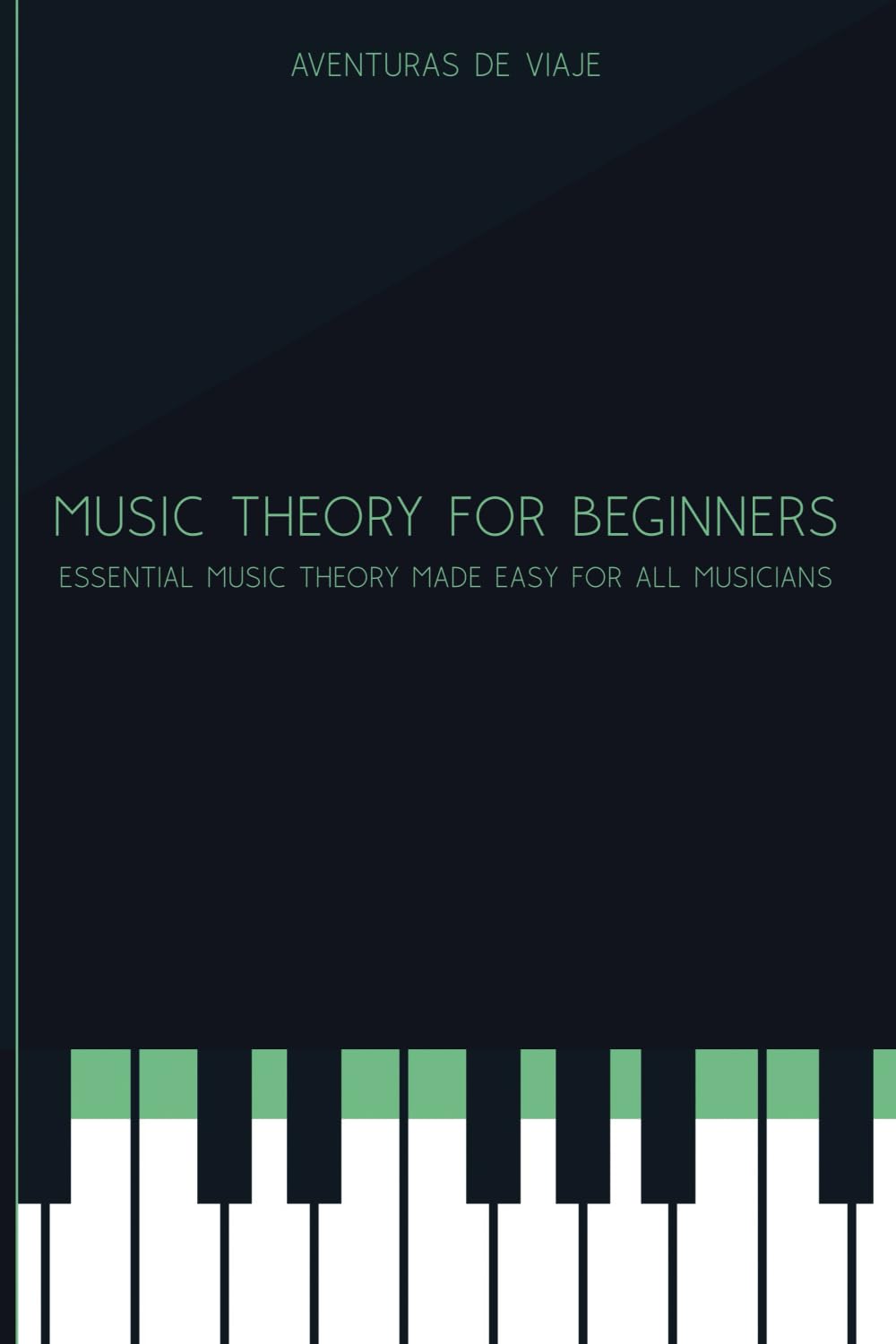 Buy Music Theory for Beginners: Essential Music Theory Made Easy for ...