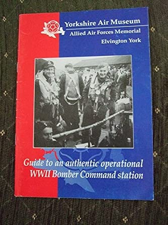 Yorkshire Air Museum Souvenir Guide Book: Sherrard-Smith, Moe ...