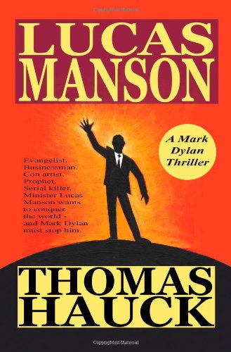 Amazon.com: Lucas Manson: 9781609100391: Hauck, Thomas A.: Books