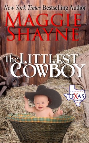 The Littlest Cowboy: Shayne, Maggie: 9781500635473: Amazon.com: Books