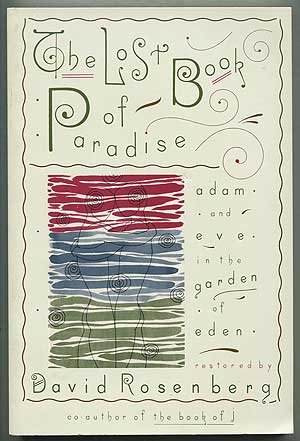 The Lost Book Of Paradise - Adam And Eve In The Garden Of Eden ...