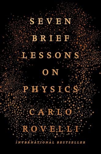 Seven Brief Lessons on Physics: Rovelli, Carlo: 9780399184413: Amazon ...