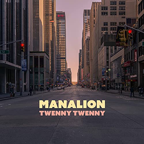 Twenny Twenny de ManaLion en Amazon Music Unlimited
