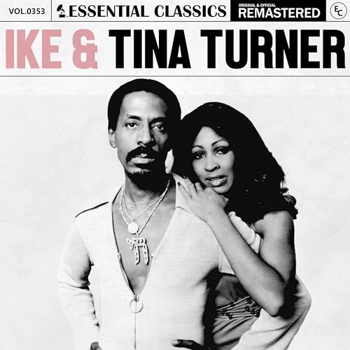 Amazon.co.jp: Essential Classics, Vol. 353: Ike & Tina Turner : Essential Classics: デジタルミュージック
