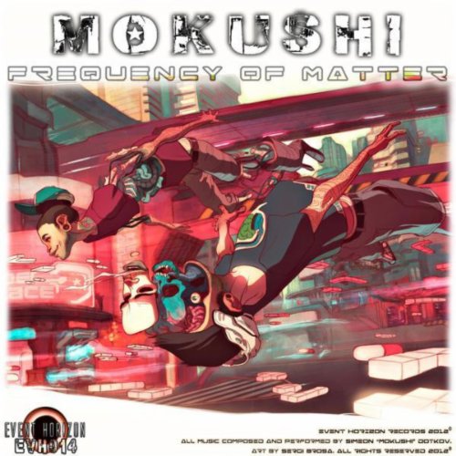 Play Frequency of Matter by Mokushi on Amazon Music