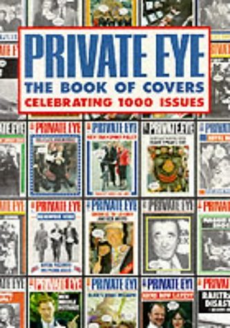 Private Eye' Book of Millennium Covers: Private Eye: 9781901784176 ...