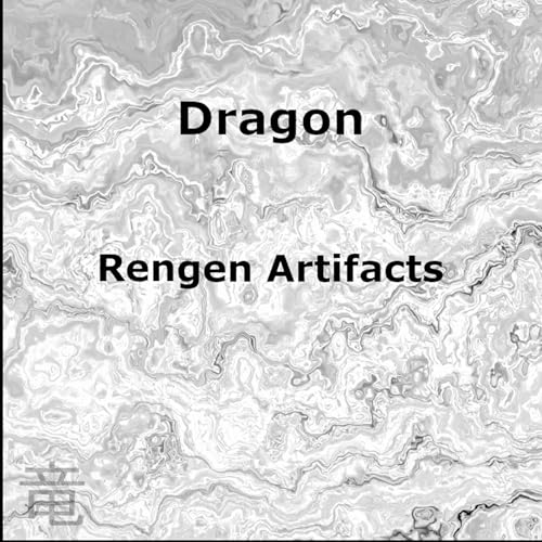Rengen Artifacts by Dragon on Amazon Prime Music