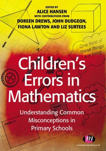 Children′s Errors in Mathematics: Understanding Common Misconceptions ...