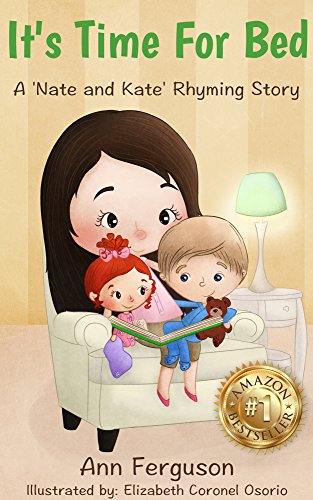 It's Time For Bed: *Perfect Bedtime Story for Babies and Toddlers, Ages ...