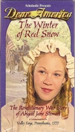 Amazon.com: Dear America: The Winter of Red Snow. The Revolutionary War ...