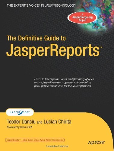 The Definitive Guide to JasperReports (Expert's Voice) by Teodor Danciu (2007-08-27) - Livros na ...
