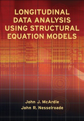 Longitudinal Data Analysis Using Structural Equation Models by Jack J ...