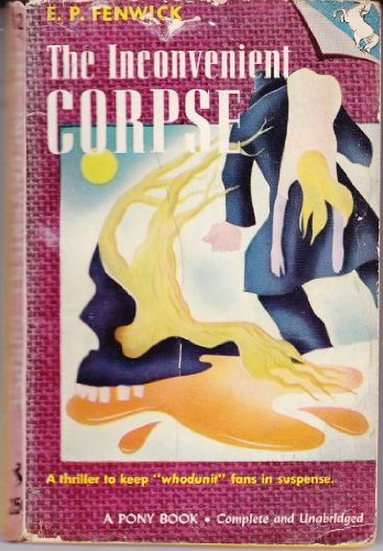The inconvenient corpse: Fenwick, Elizabeth: Amazon.com: Books