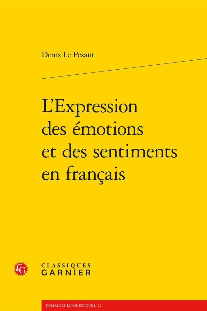 Amazon.com: L'expression Des Emotions Et Des Sentiments En Francais ...
