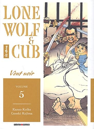 Amazon.com: "lone wolf & cub t.5 ; vent noir": 9782845383449: Books