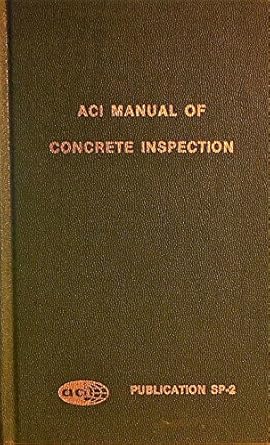 Amazon.com: ACI Manual of Concrete Inspection (American Concrete ...