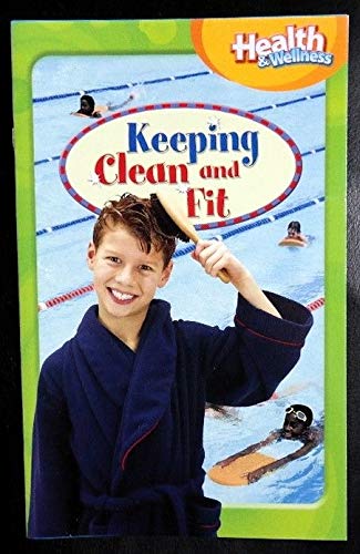 Health & Wellness Grade 2 - Keeping Clean and Fit: Macmillan/McGraw ...