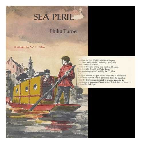 Sea Peril. Illustrated by W. T. Mars: Philip Turner: Amazon.com: Books