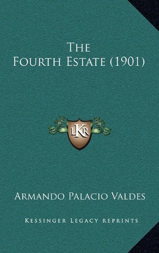 Buy The Fourth Estate (1901) Book Online at Low Prices in India | The ...