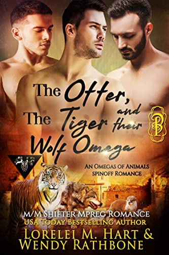 The Otter, the Tiger and Their Wolf Omega (Omegas of Animals: SD Book 4) - Kindle edition by ...