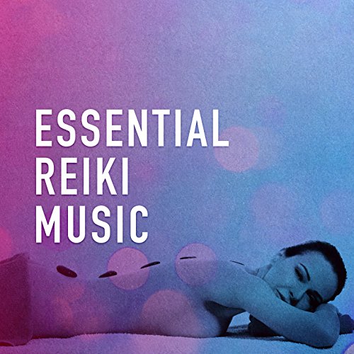 Écouter Essential Reiki Music par Reiki Tribe, Reiki & Reiki Music sur ...