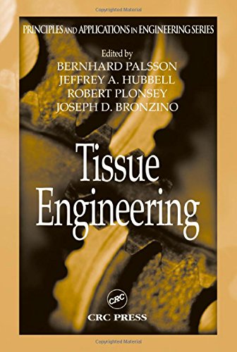 Tissue Engineering (Principles and Applications in Engineering ...