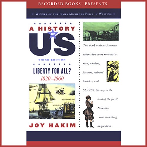 Liberty for All?: A History of US, Book 5 (Audio Download): Joy Hakim ...