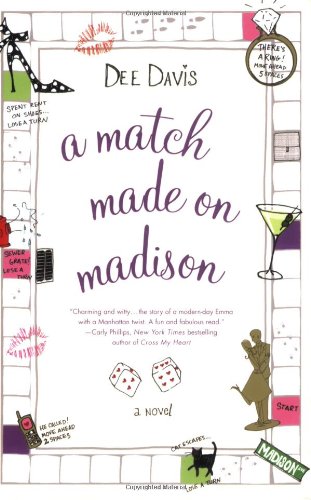 A Match Made on Madison: Davis, Dee: 9780312357849: Amazon.com: Books