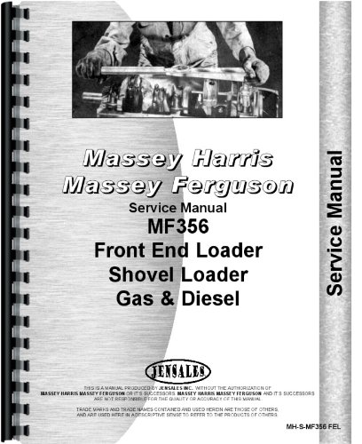 Massey Ferguson 356 Shovel Loader Service Manual: Massey Ferguson ...