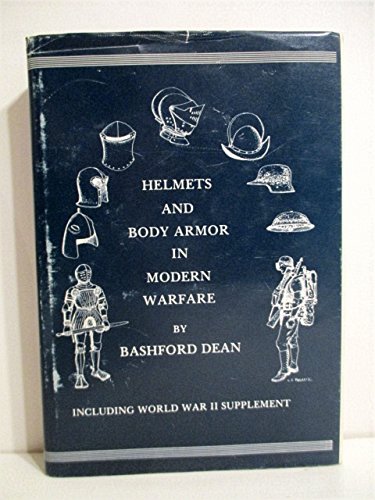 Helmets and Body Armor in Modern Warfare Including World War II ...