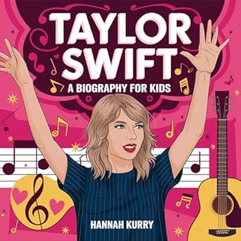 Amazon.com: Taylor Swift: Biography for Kids, The Girl With Big Dreams ...