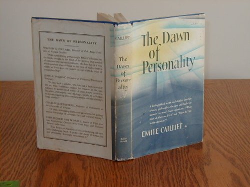The Dawn Of Personality: Cailliet, Emile: Amazon.com: Books