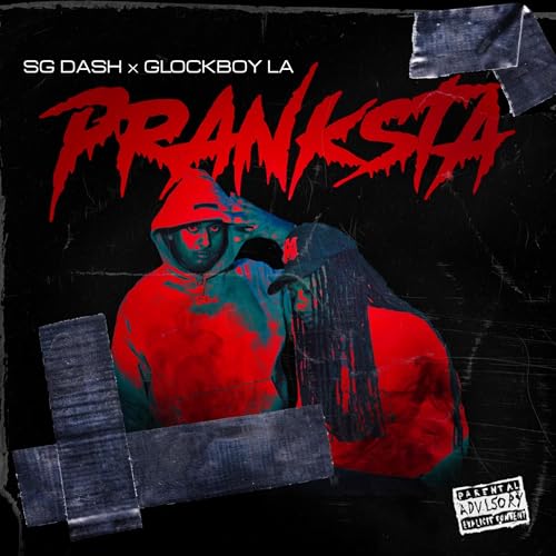 Écouter Pranksta par SG Dash feat. Glockboy LA sur Amazon Music Unlimited
