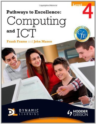 Buy Pathways to Excellence: Computing and Ict. Level 4 Book Online at ...