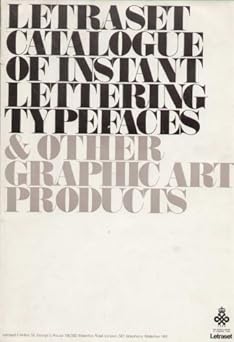 Letraset Catalogue of Instant Lettering Typefaces & Other Graphic Art ...