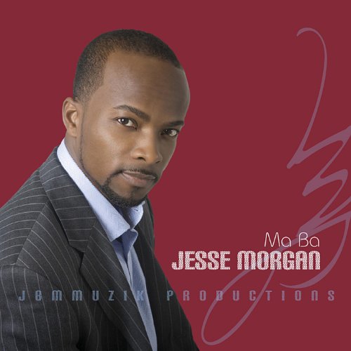 Play Ma Ba by Jesse Morgan on Amazon Music