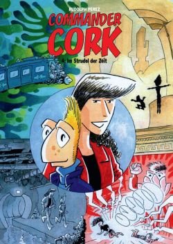 Commander Cork 4 : Perez, Rudolph: Amazon.de: Bücher