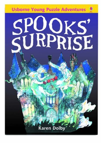 Spooks'surprise (Usborne Young Puzzle Adventures): Dolby, Karen ...