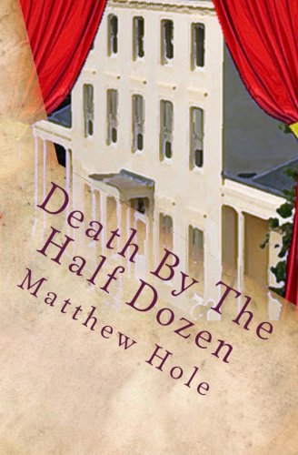Death By The Half Dozen (Tarricone Murder Mystery): Hole, Matthew ...