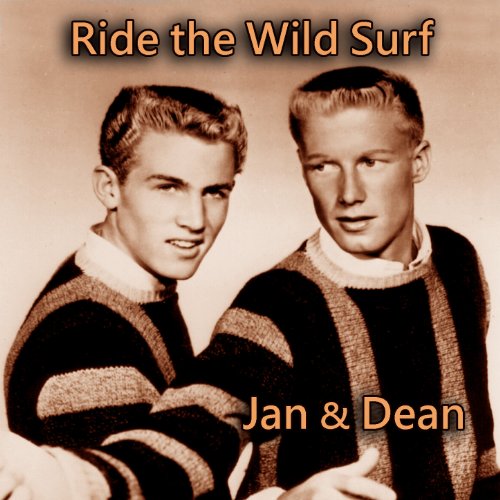 Ride the Wild Surf by Jan & Dean on Amazon Music - Amazon.co.uk