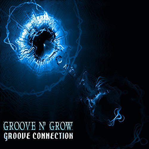 Amazon Music - Groove N' GrowのGroove Connection - Amazon.co.jp