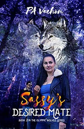 Amazon.com: Sassy's Desired Mate (Olympic Wolves Book 2) eBook : Vachon ...