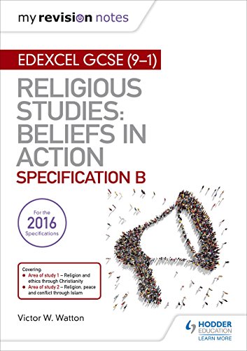 My Revision Notes Edexcel Religious Studies for GCSE (9-1): Beliefs in ...