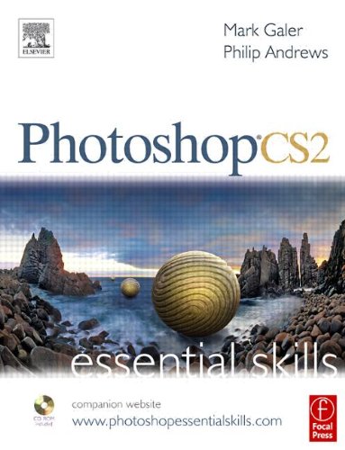 Photoshop CS2: Essential Skills: Galer, Mark, Andrews, Philip ...