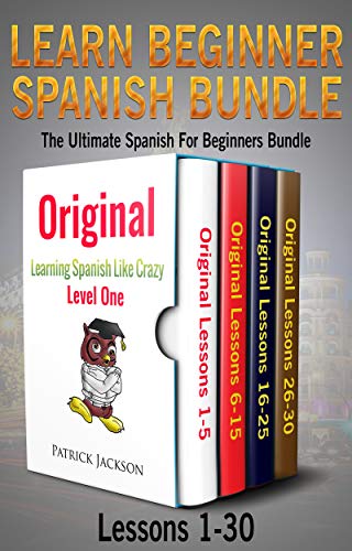 Learn Beginner Spanish Bundle: The Ultimate Spanish for Beginners ...