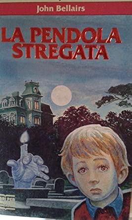 La pendola stregata : Bellairs, John, Veraldi, Attilio: Amazon.it: Libri
